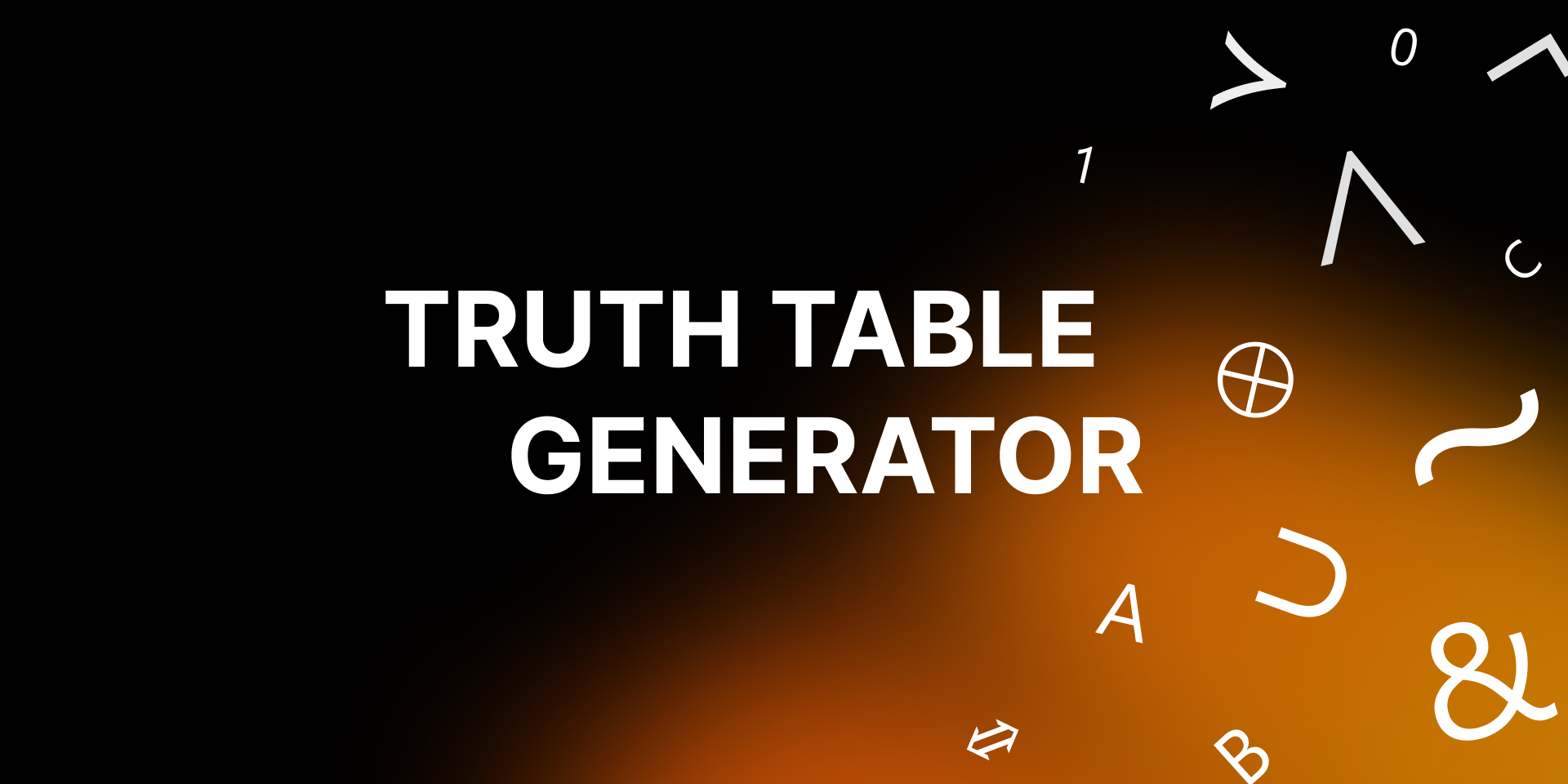 Advanced Truth Table Generator - Quick Logical Expression Tool Advanced Truth Table Generator - Quick Logical Expression Tool